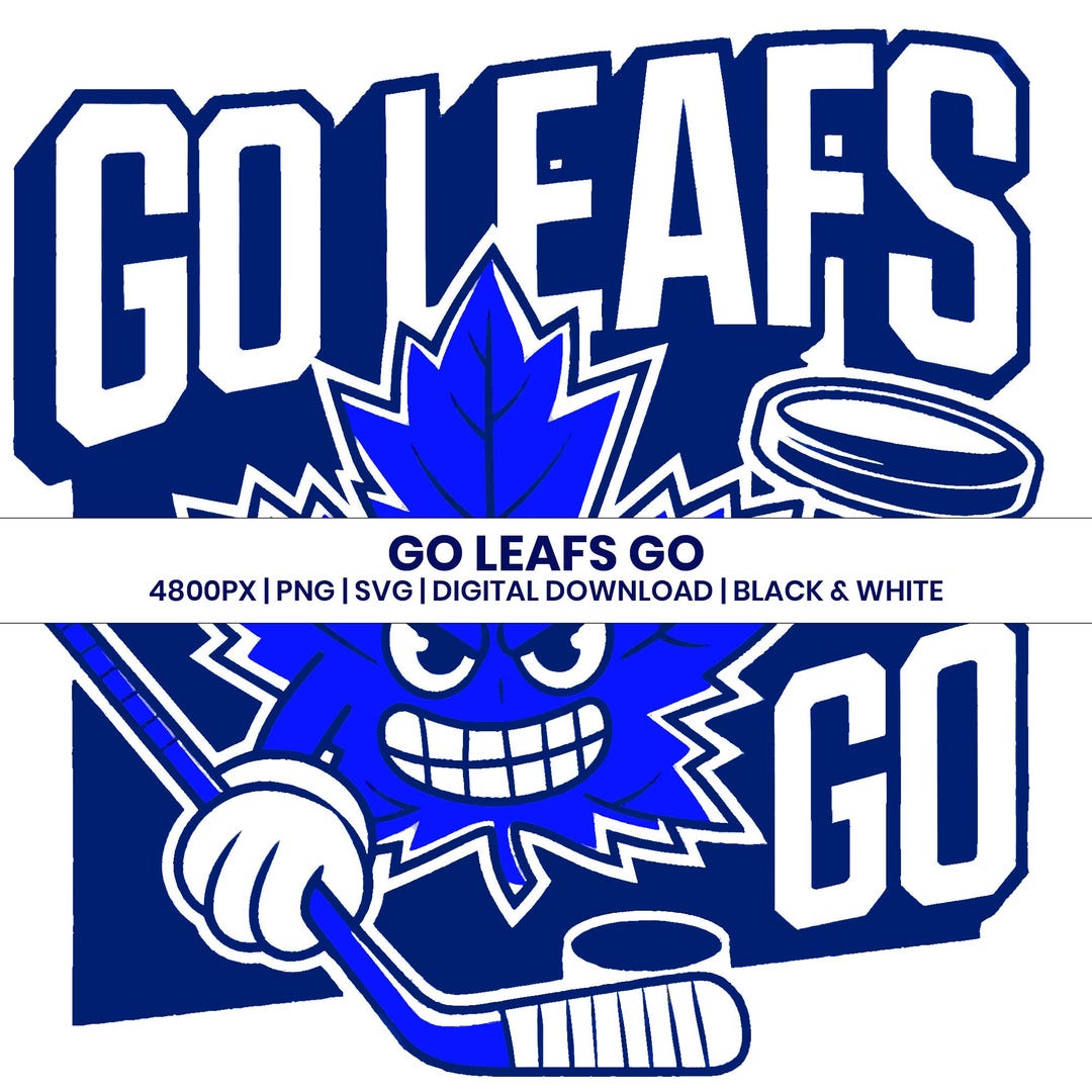 Go Leafs Go | Maple Leafs Design PNG & SVG Digital Download - Etsy