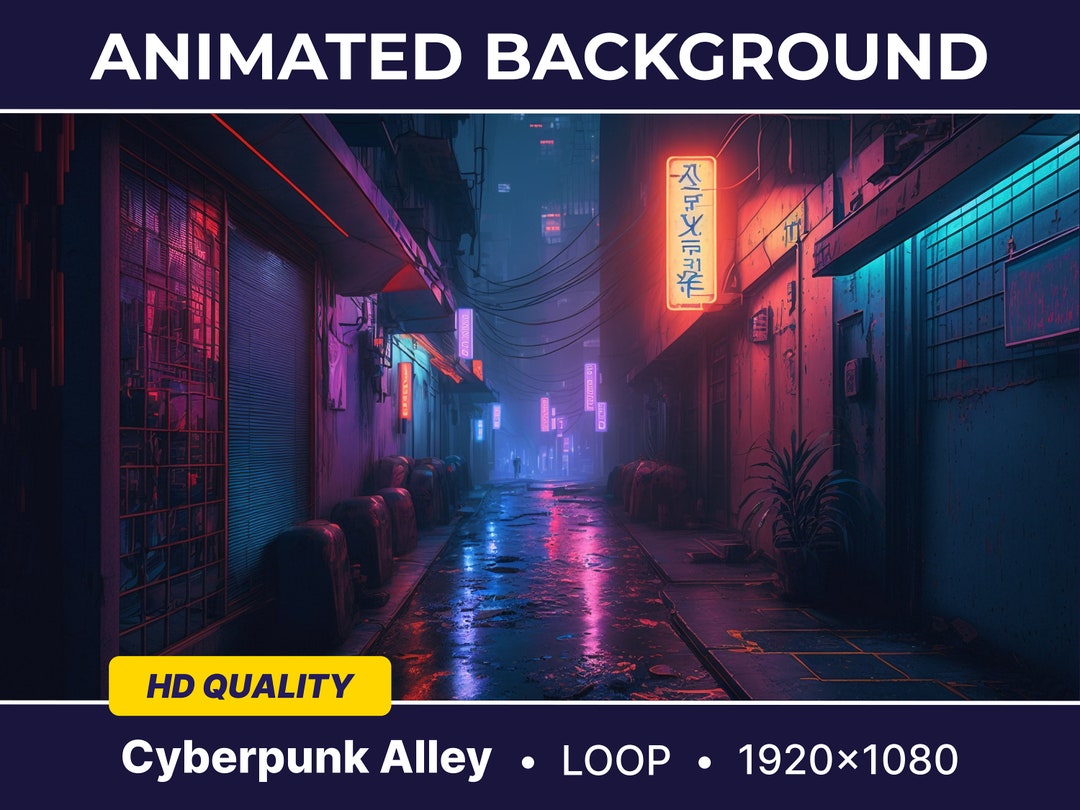 Animated Virtual Background Cyberpunk Alley Looped Vtuber Background ...