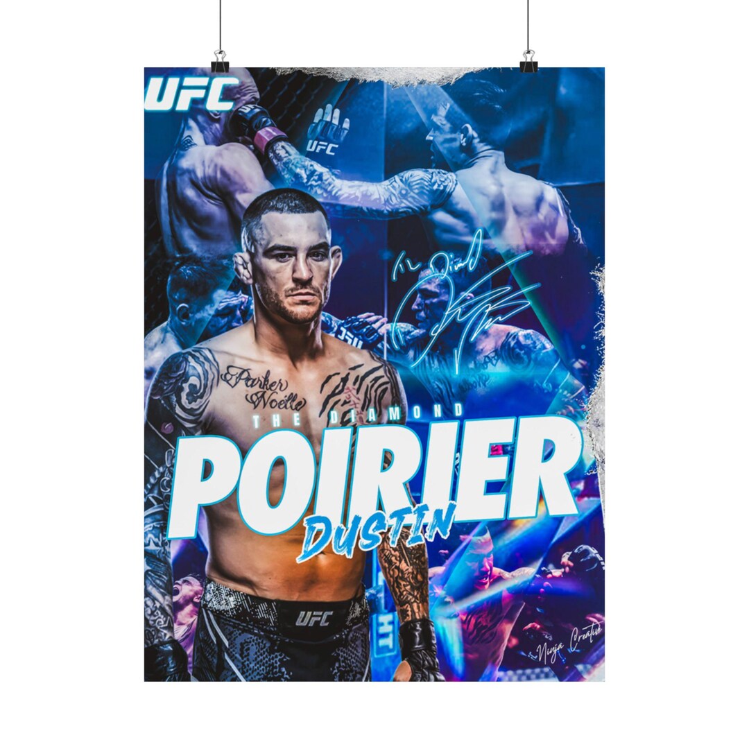 Custom Signed Dustin Poirier Poster the Diamond UFC Collectible Art ...