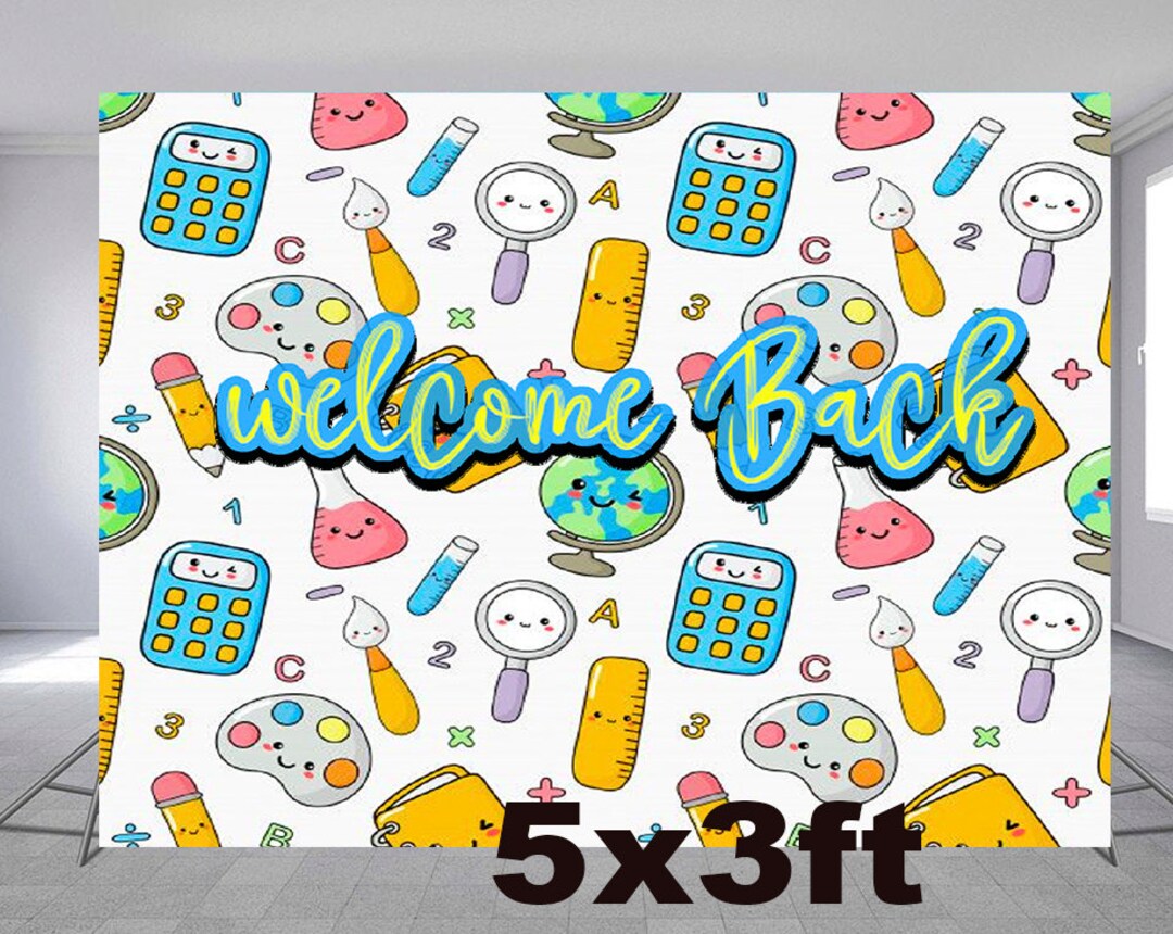 Welcome Back Backdrop 5x3ft for Class Welcoming Students Kinder Garden ...