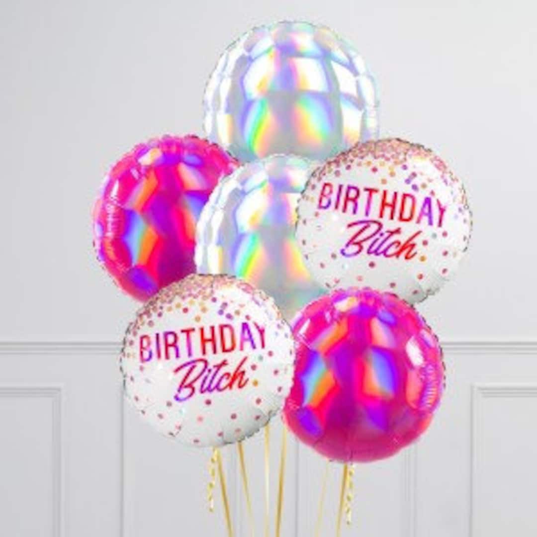 Balloon Funny Happy Birthday Bitch Best Friend Balloons, Pink Balloons ...