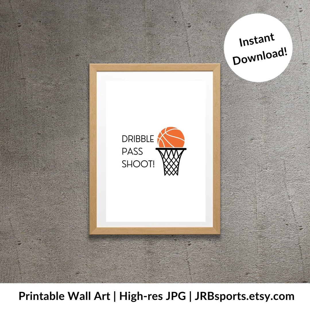 Basketball Dribble Pass Shoot! Printable Wall Art - Minimalist Design ...