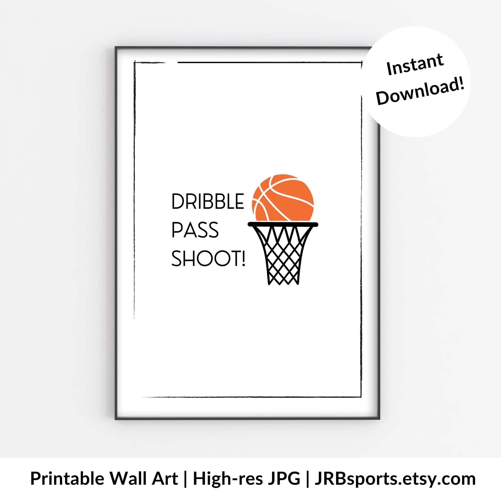 Basketball Dribble Pass Shoot! Printable Wall Art - Minimalist Design ...