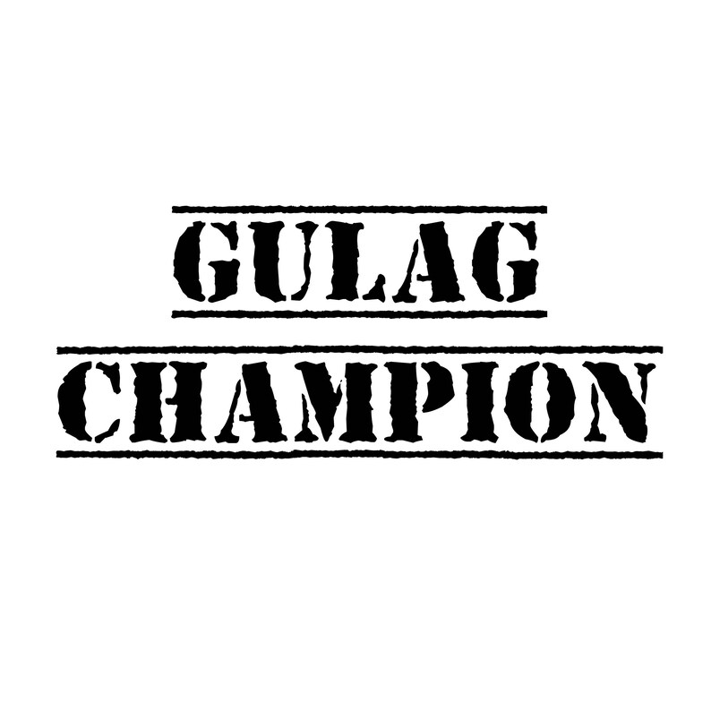 Gulag Champion SVG, DXF, PNG, Cut File for Cricut, Silhouette, Svg Png ...
