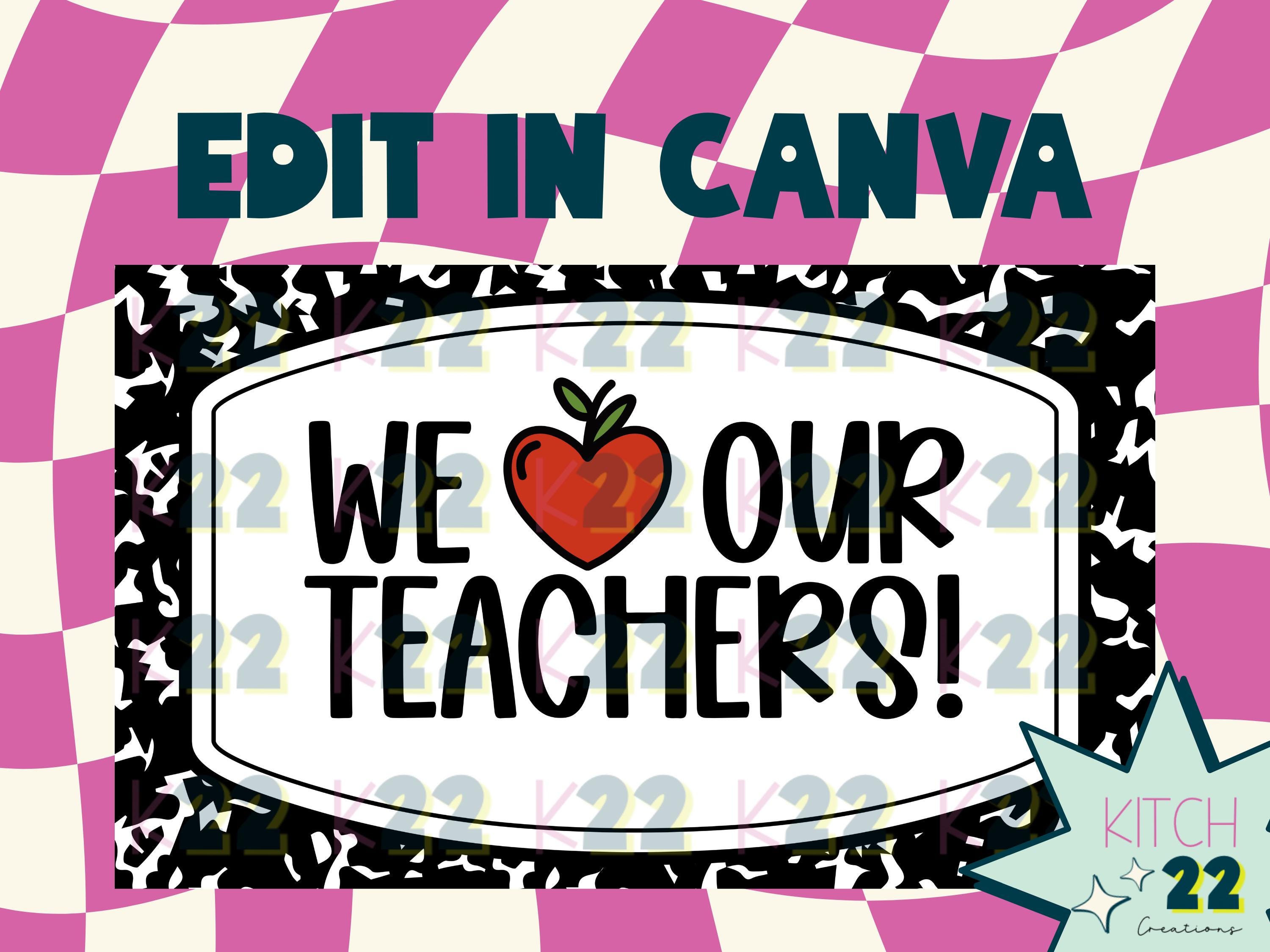 We Love Our Teachers Banner Template - Teacher Appreciation Week ...
