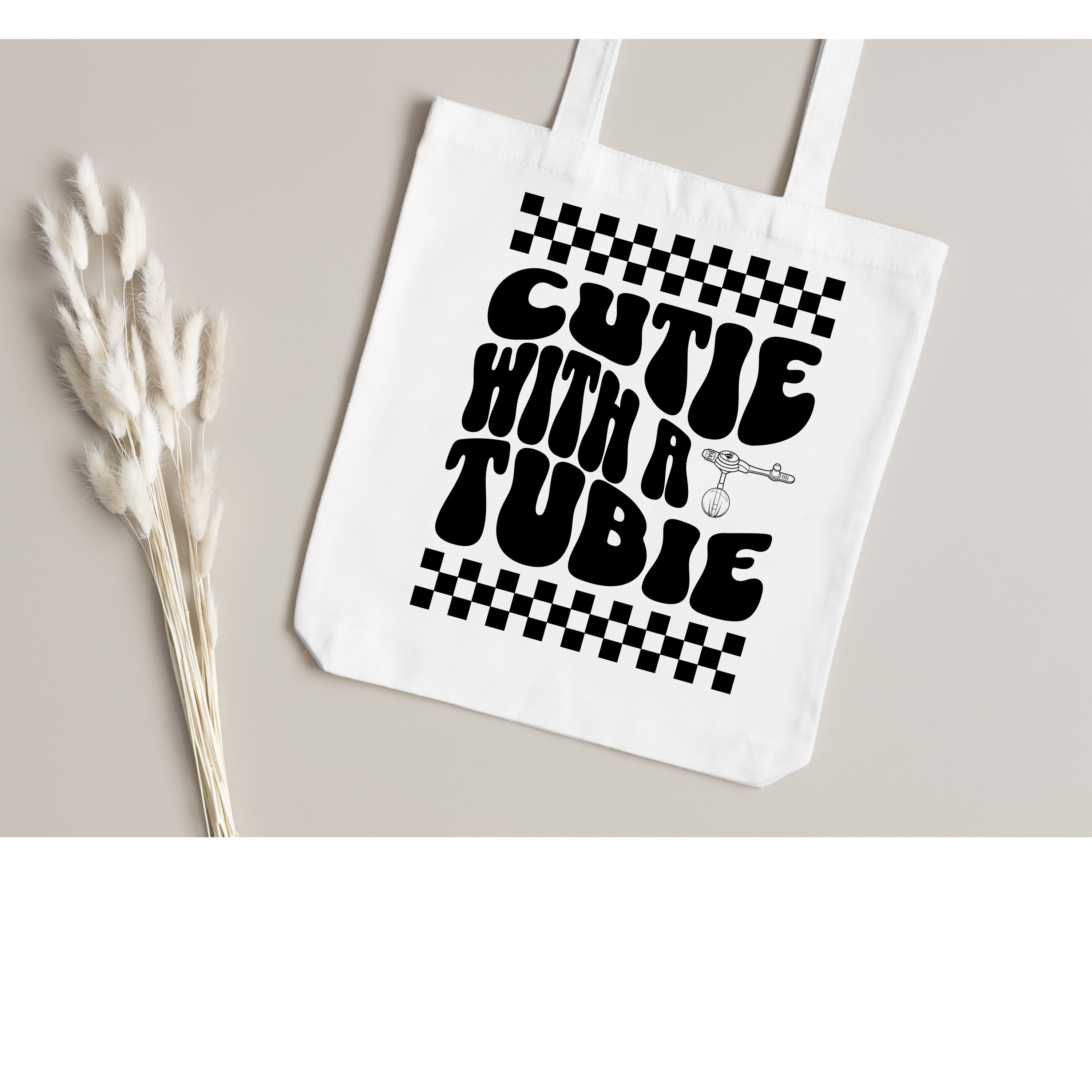 Cutie With A Tubie SVG Tubie SVG Gtube GJ Tube Medical Mom - Etsy
