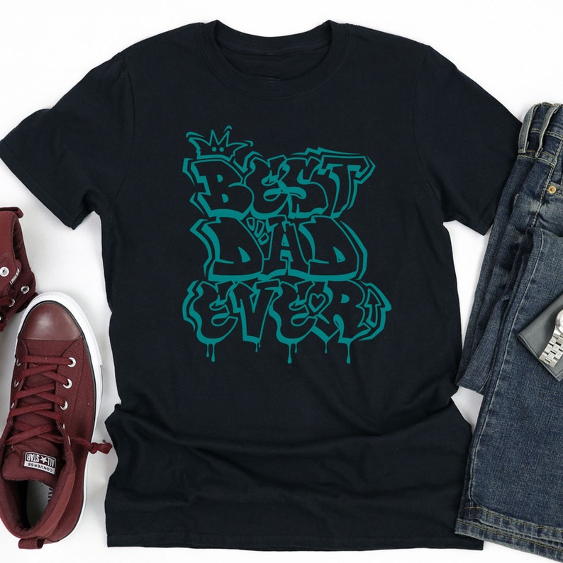 Graffiti Best Dad Ever, Fathers Day, Daddy Gift, Birthday SVG, Png, Eps ...