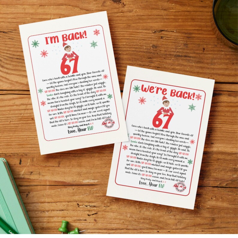 Elf 67 Arrival Letter, Six Seven Trending Meme, I'm Back Elves Letter ...