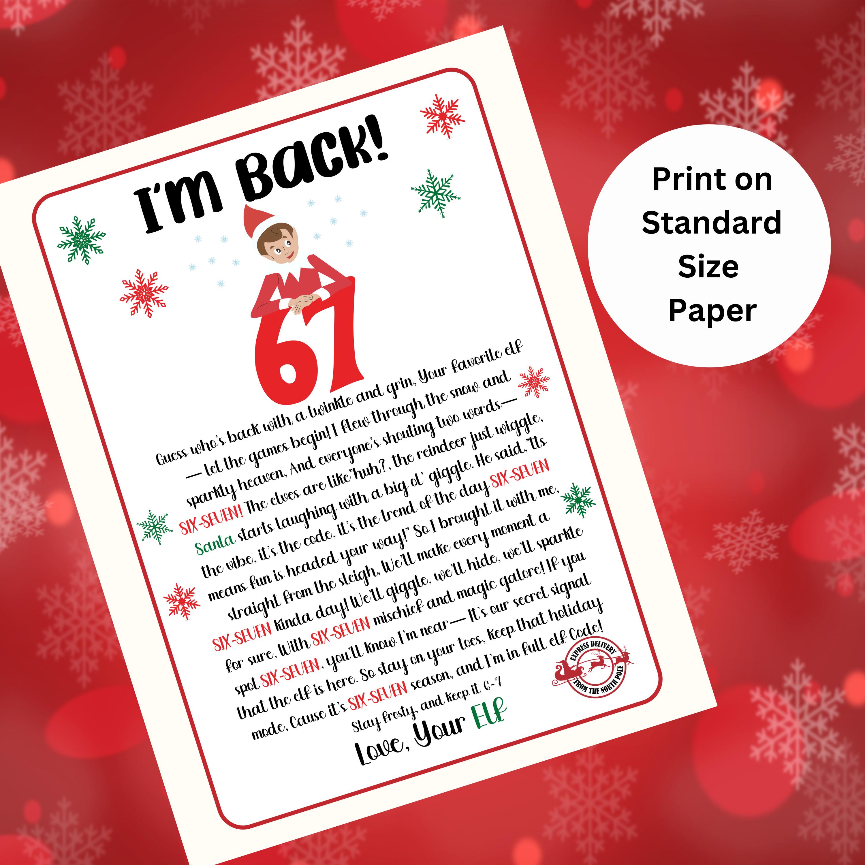Elf 67 Arrival Letter, Six Seven Trending Meme, I'm Back Elves Letter ...