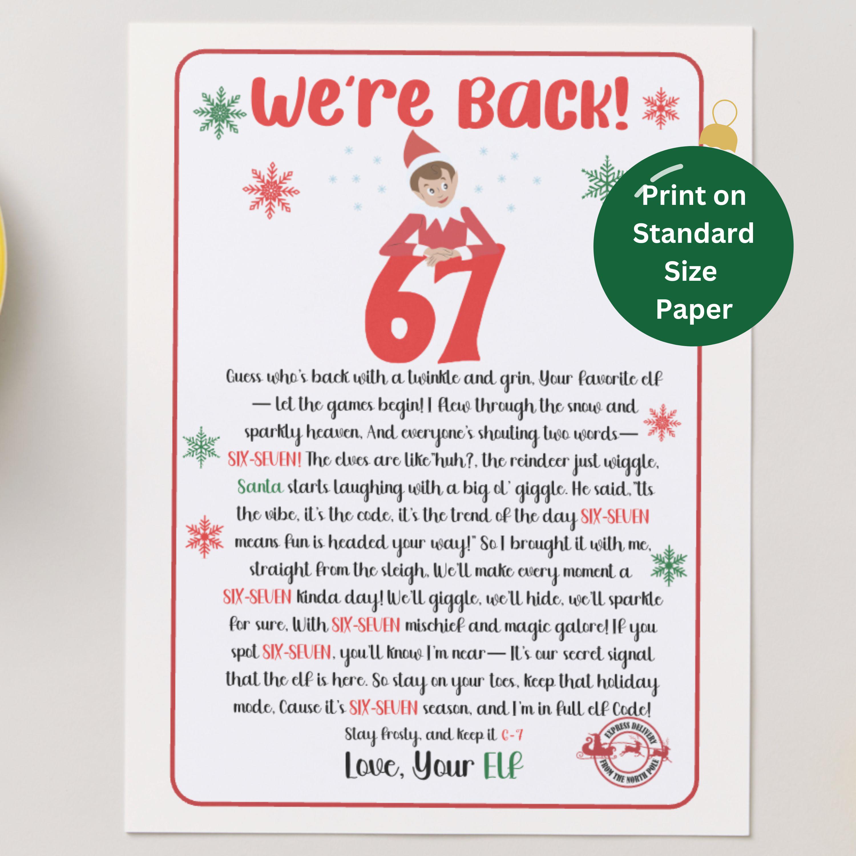 Elf 67 Arrival Letter, Six Seven Trending Meme, I'm Back Elves Letter ...