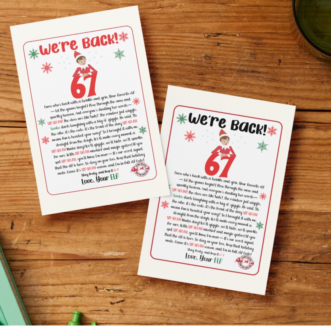 67 Elf Arrival Letter, Six Seven Trending Meme, I'm Back Elves Letter ...