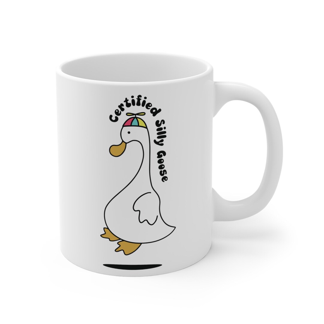 Certified Silly Goose Mug, Funny Gift, Sarcastic Gift, Tea Mug, Coffee ...