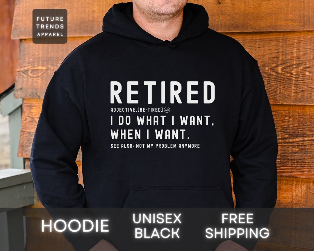 Retiring Hoodie, Retiring Teacher, Beach Retirement, Cop Retirement ...