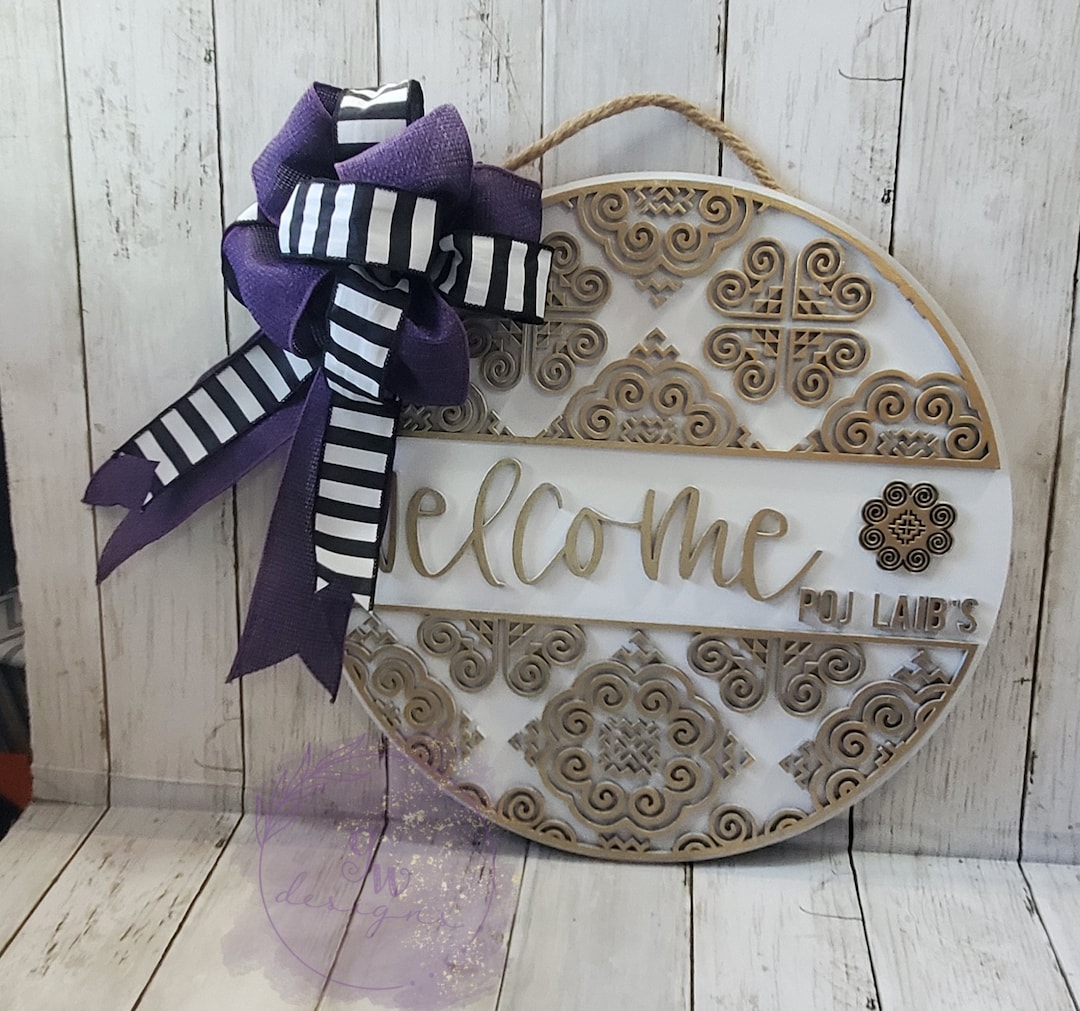 Welcome Poj Laib's Hmong Print Door Sign | Hmong Print Welcome Sign ...