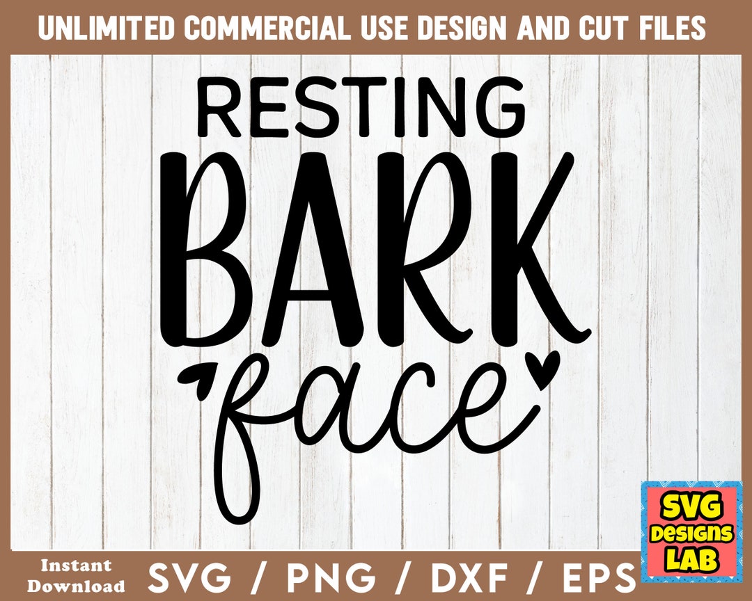 Resting Bark Face - Dog SVG, Dog Svg Files, Dog SVG Bundle, Dog Quotes ...
