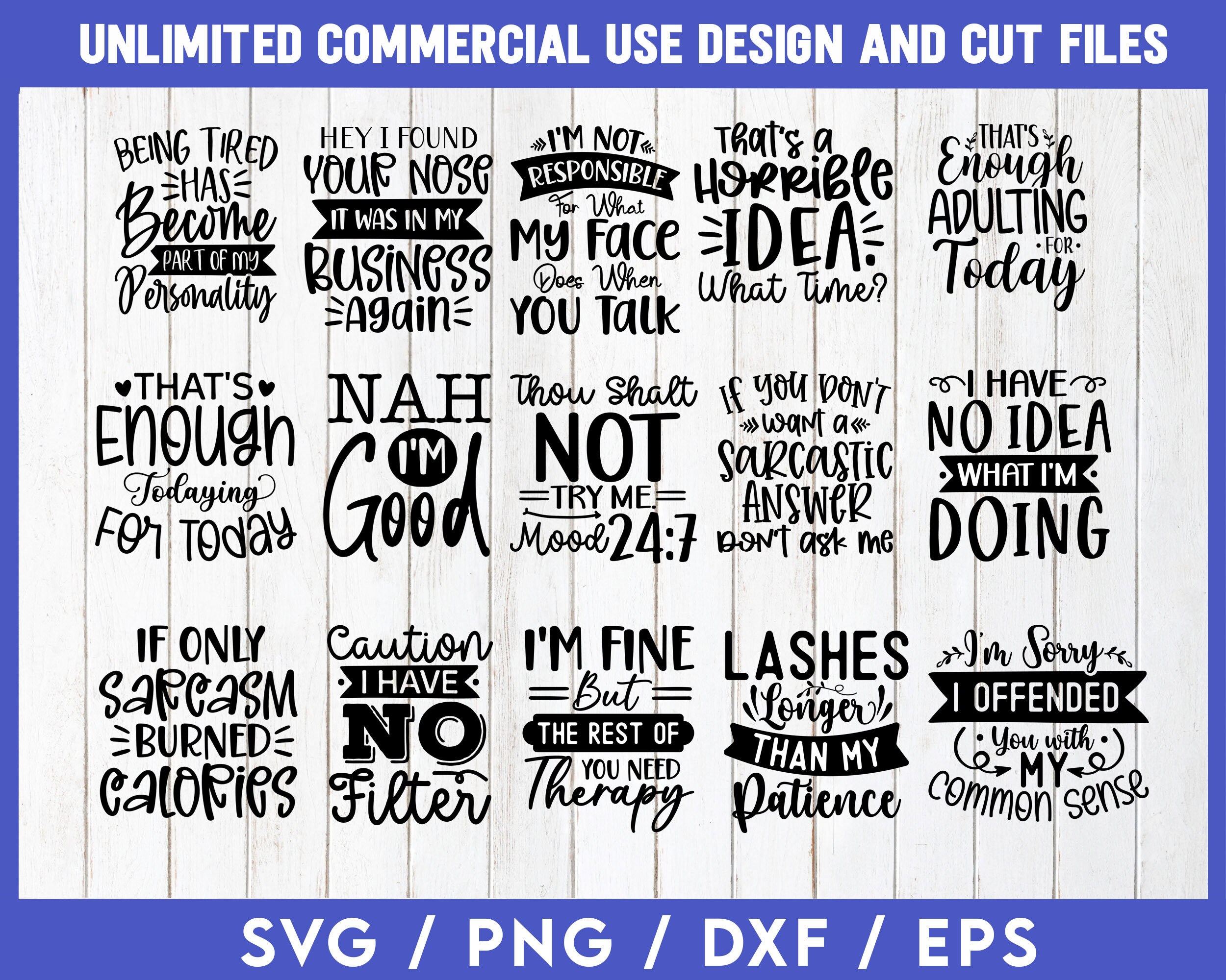 Funny SVG Bundle - Funny Quotes Svg, Funny Sayings Svg, Funny SVG Files ...