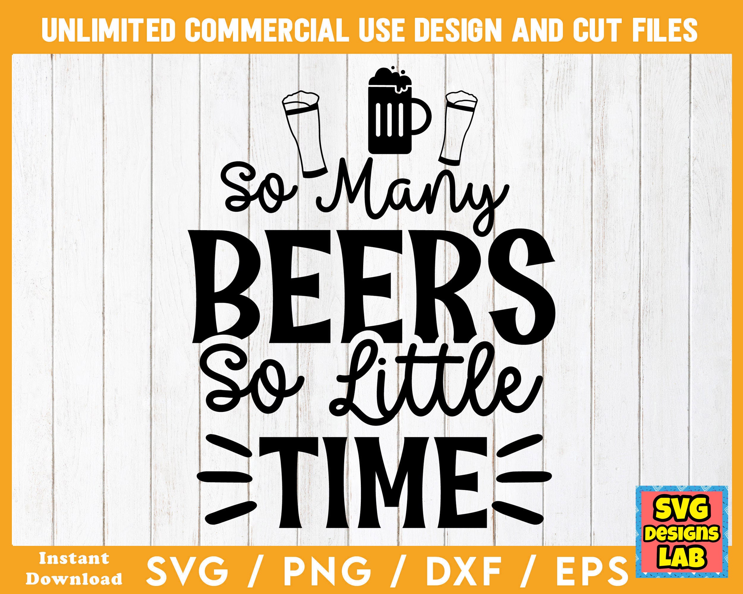 So Many Beers so Little Time Beer SVG, Drinking SVG, Beer SVG Bundle ...