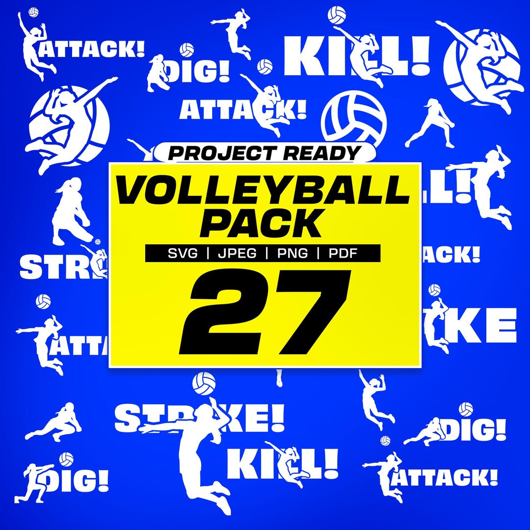 Volleyball SVG Pack | Attack Dig Spike Kill | Project-ready Cut Files ...