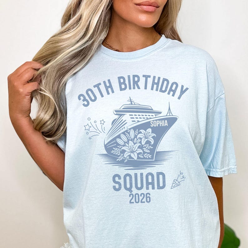 Custom 30th Birthday Cruise Shirts: Matching Comfort Colors Birthday ...