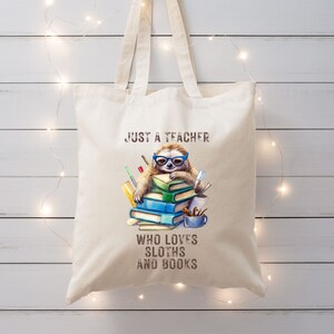 Sloth Canvas Tote Bag, Teacher Loves Sloths and Books Canvas Tote Bag ...