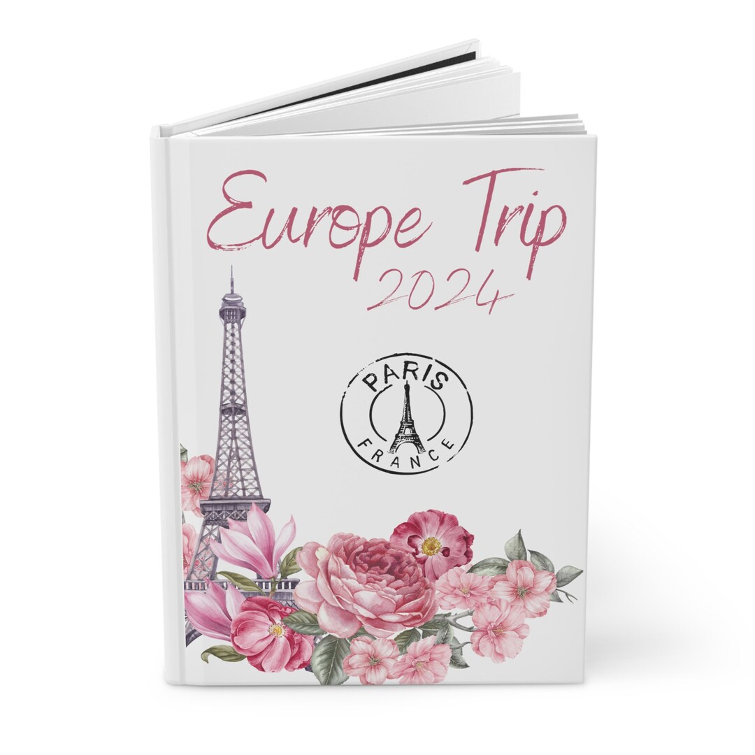 Custom Europe Trip Journal-this Journal is Perfect to Document Your Trip to Europe This Summer ...