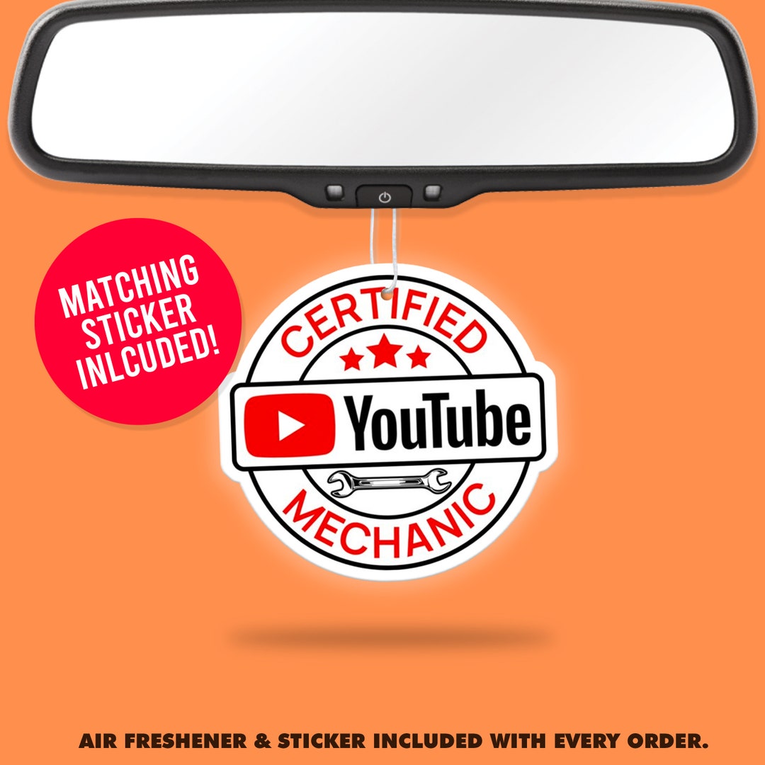 Youtube Mechanic Funny Air Freshener Vinyl Sticker Fragrance Scent Car ...