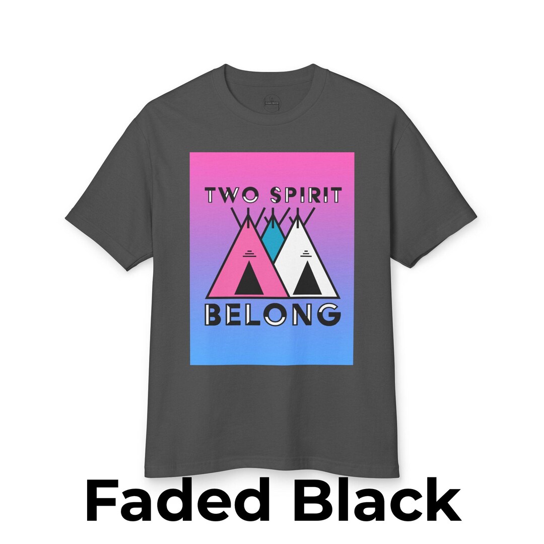Two Spirit Belong IHS Quote on Back Unisex Heavyweight Cotton Tee - Etsy
