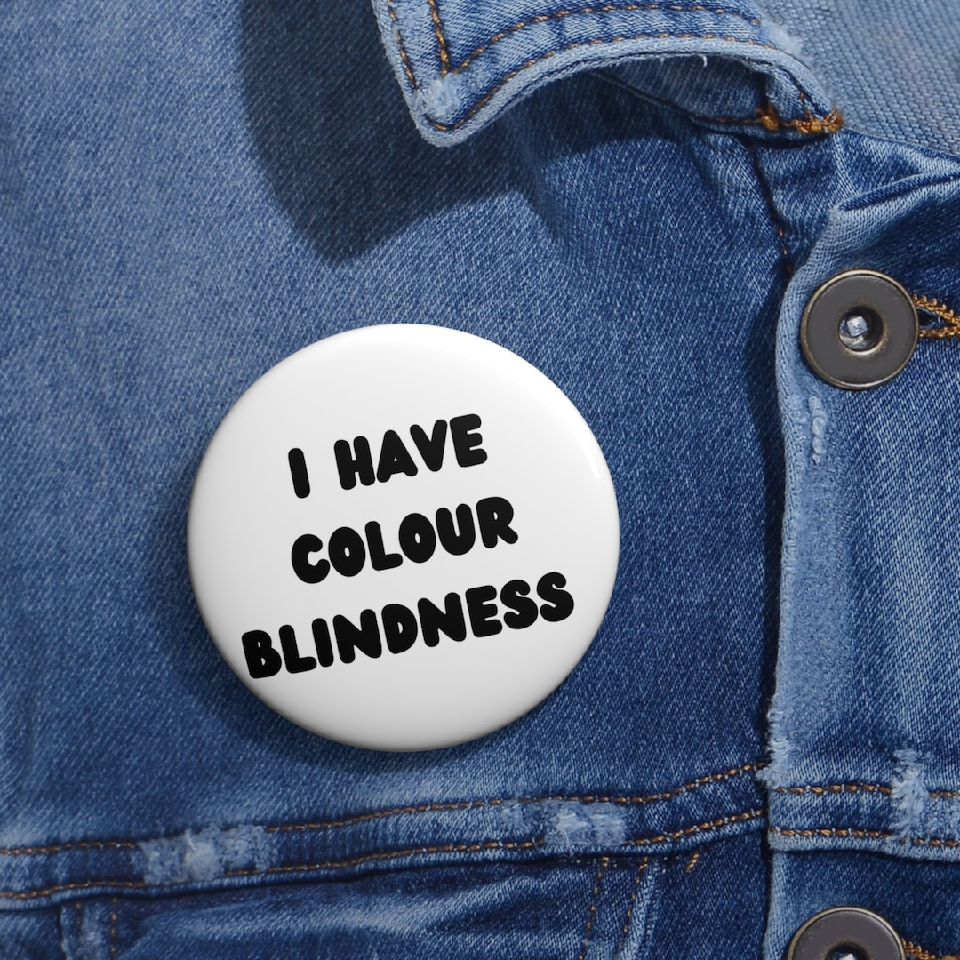Colour Blindness Vision Impairment Pin Button - Etsy