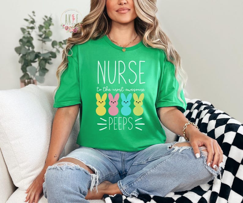 Nurse to the Most Awesome Peeps Shirt, Easter Pediatric Nurse Shirt, NICU Nurse Easter Shirt ...