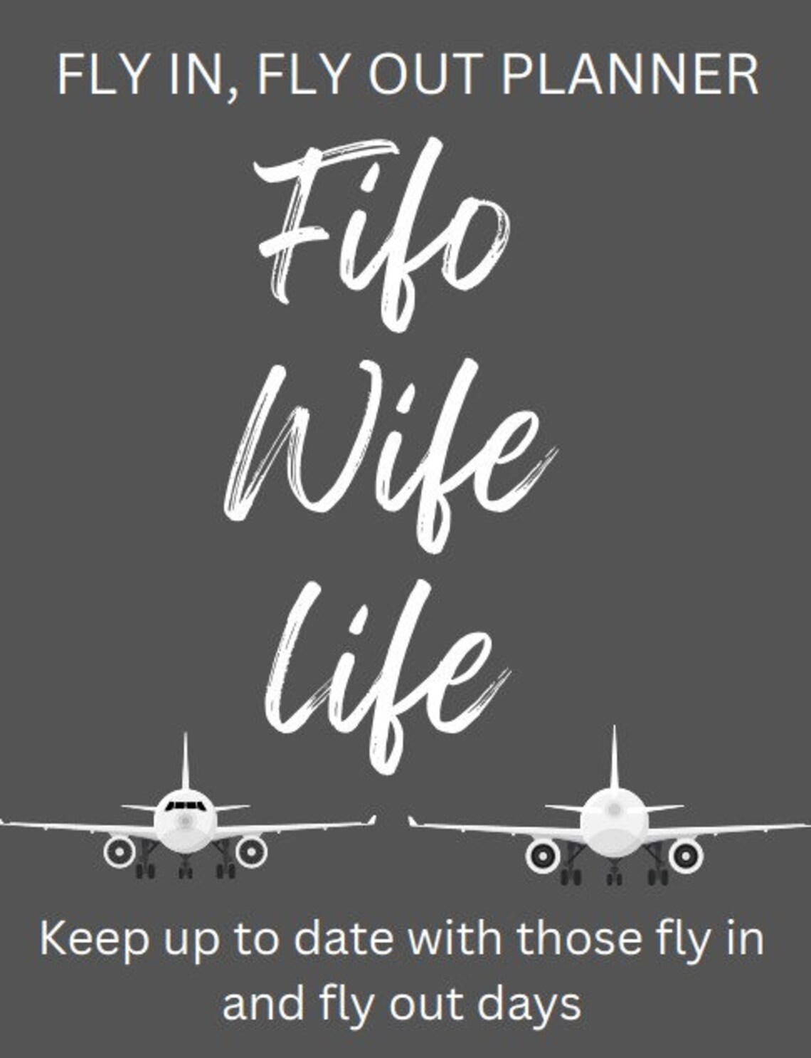 Fifo Wife Planner, Fly in Fly Out Digital Planning Pages to Keep Track ...