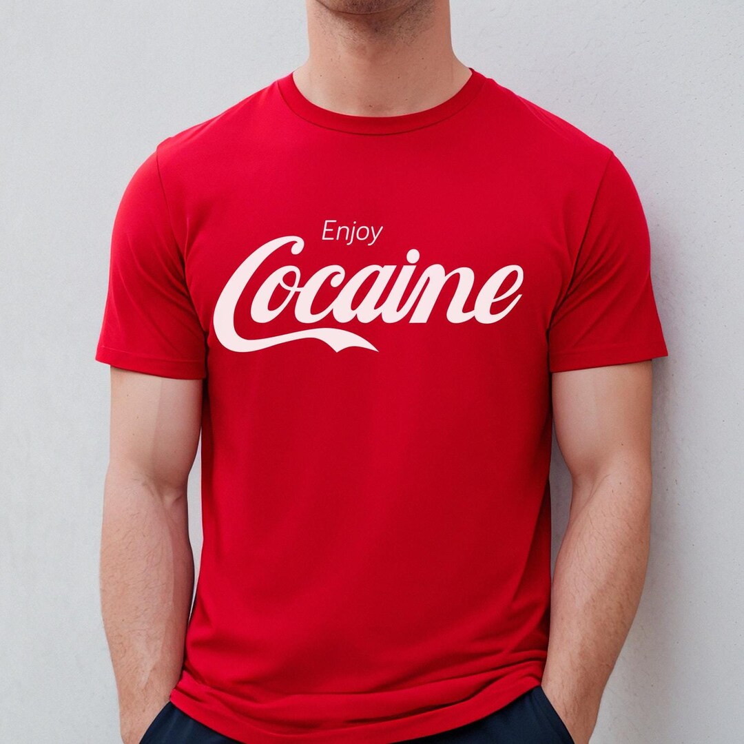 Enjoy Cocaine Retro Coca-cola Parody Shirt, Club Kid Coke Addict Tee ...
