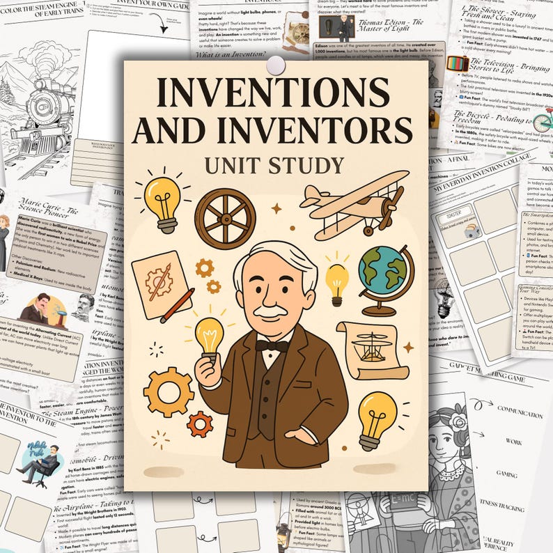 Inventions and Inventors Unit Study | Hands-on Activities, History ...