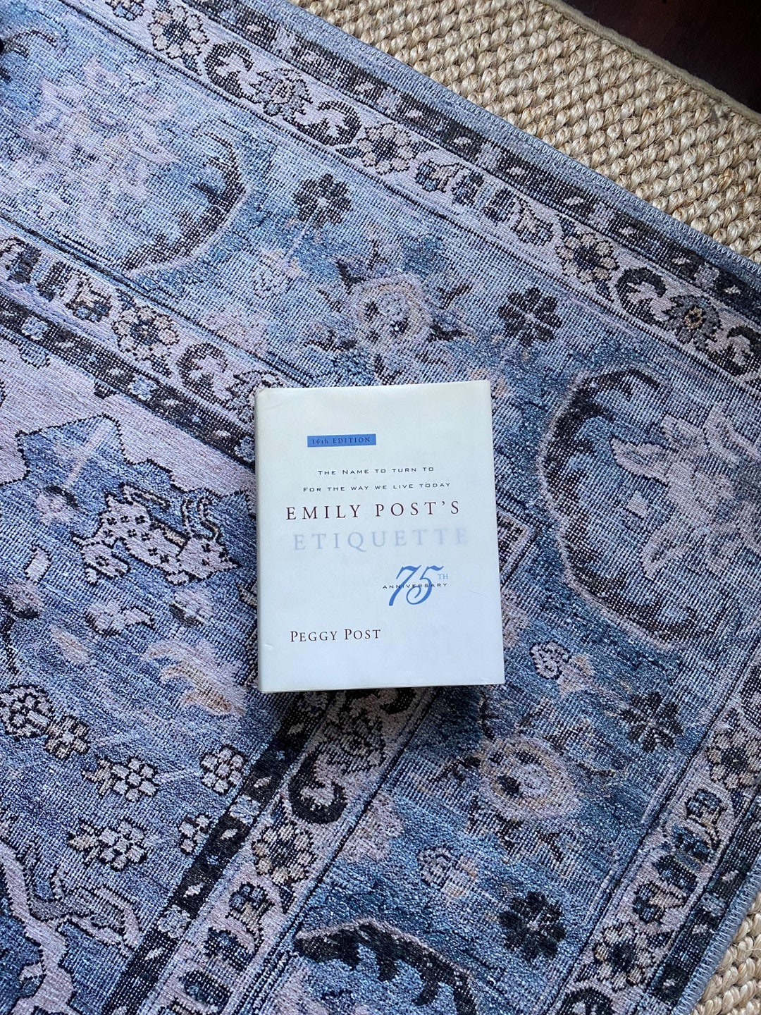 Emily Post’s Etiquette 75th Anniversary 16th Edition by Peggy Post ...