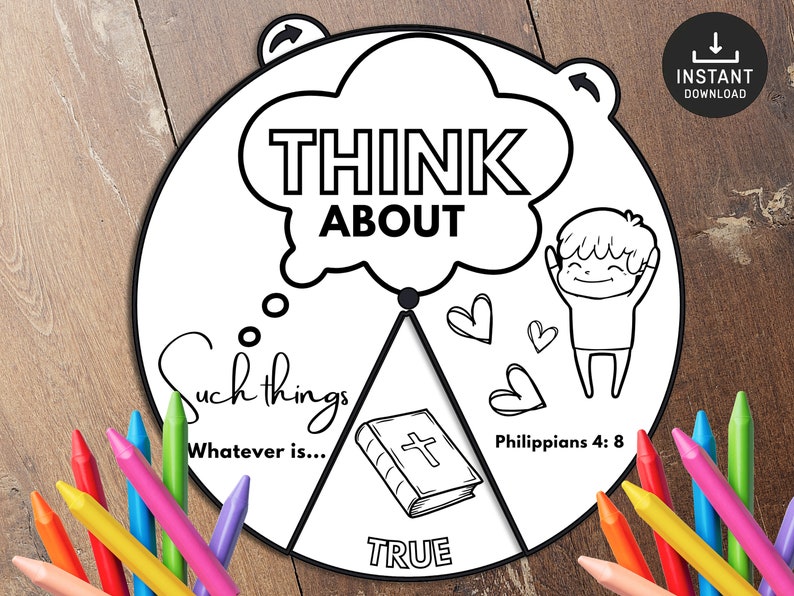 Think About Such Things Philippians 4:8 Coloring Wheel, Printable Bible ...