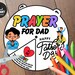 Father's Day, Prayer for Dad, Coloring Wheel, Bible Craft for Dad ...