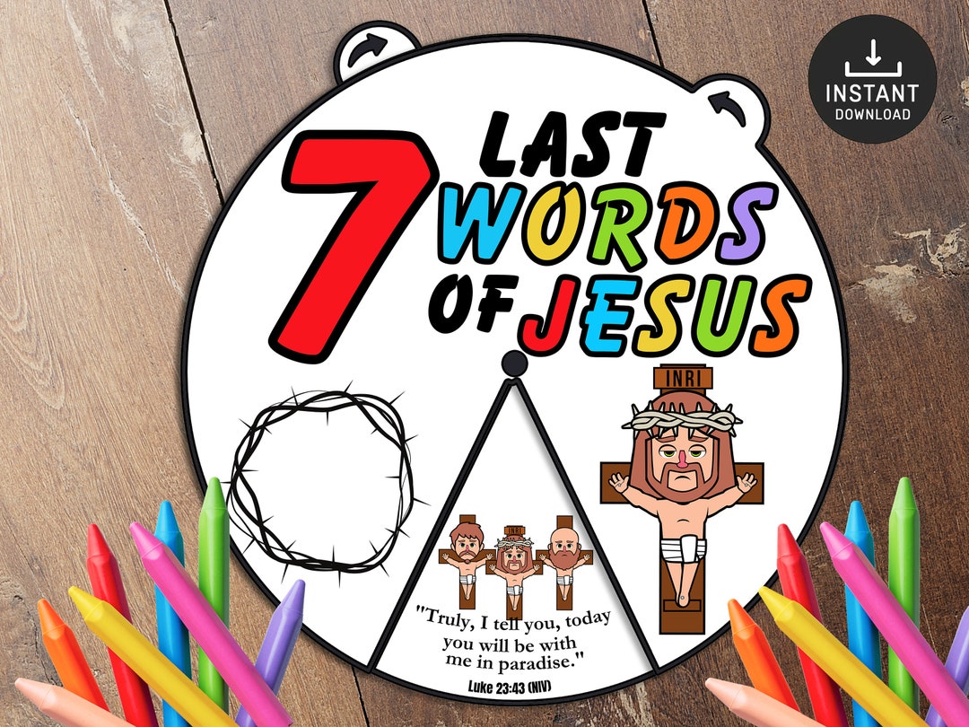 Good Friday Coloring Wheel, Last Words of Jesus, Holy Week, Sunday ...