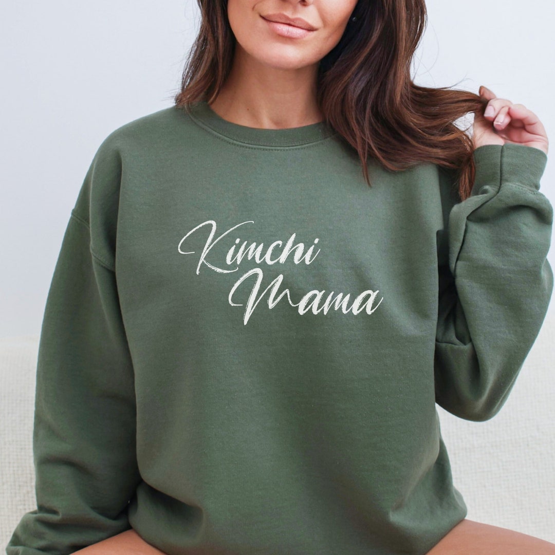 Kimchi Mama Sweatshirt, Kimchi Shirt, Sweat Shirt for Mom, Kimchi Lover ...