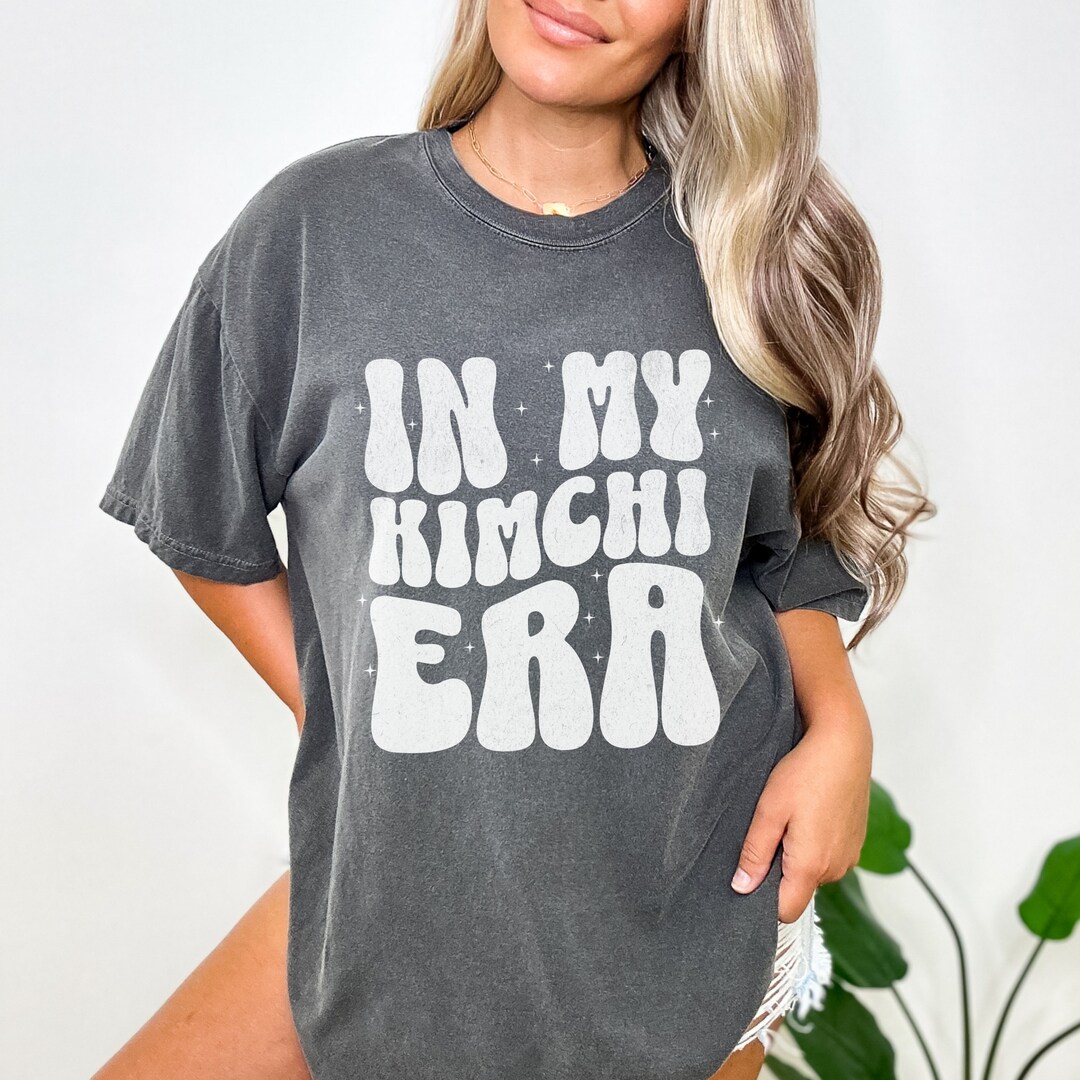 Comfort Colors in My Kimchi Era T-shirt, Kimchi Shirt, Korean Food Tee ...