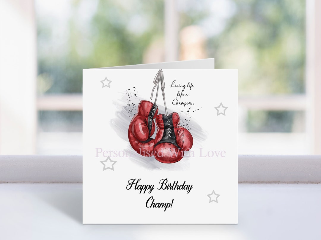Boxing Birthday Card, Boxing Gloves Living Life Like a Champion ...