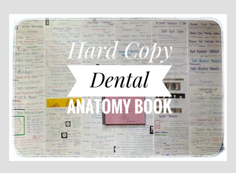 Dental Anatomy Comprehensive Hard Copy Spiralbound Book Black and White ...
