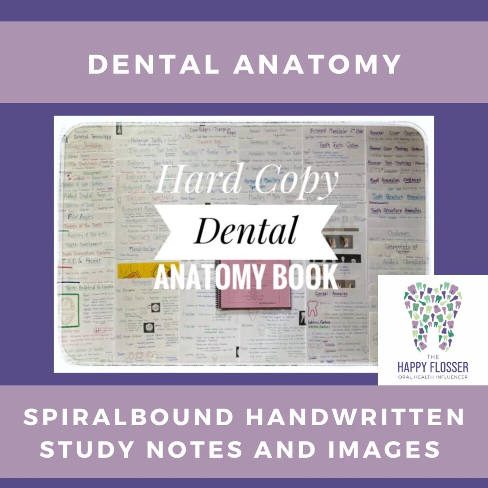 Dental Anatomy Comprehensive Hard Copy Spiralbound Book Black and White ...