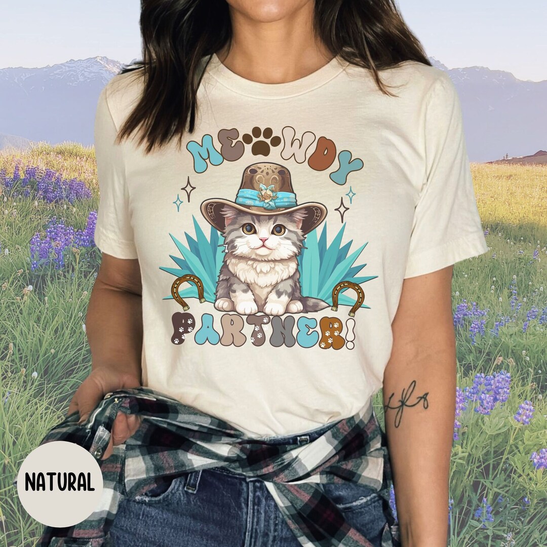 Meowdy Partner Cowboy Cat Shirt Gift for Cat Lovers, Country Girl Cute ...