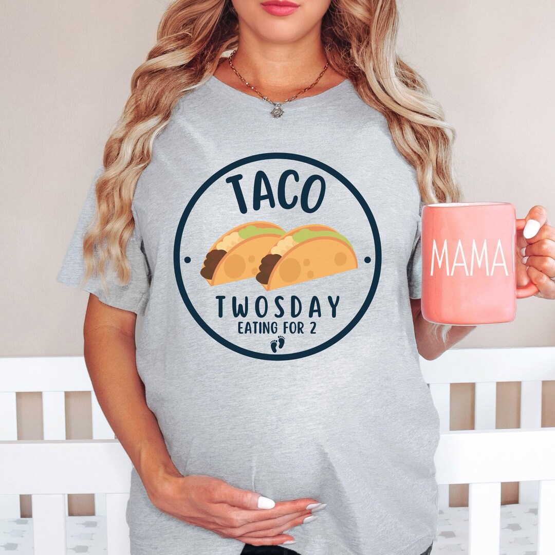 Taco Twosday Pregnant Shirt, Tacos for Two, Baby Announcement Tshirt ...