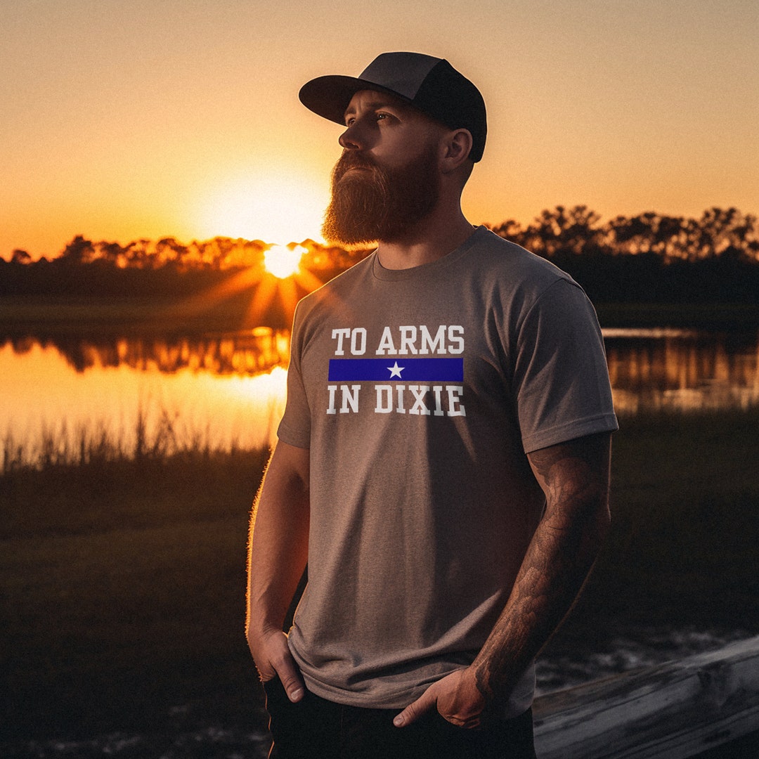 To Arms in Dixie Shirt Dixieland T-shirt Southern Pride Confederate ...