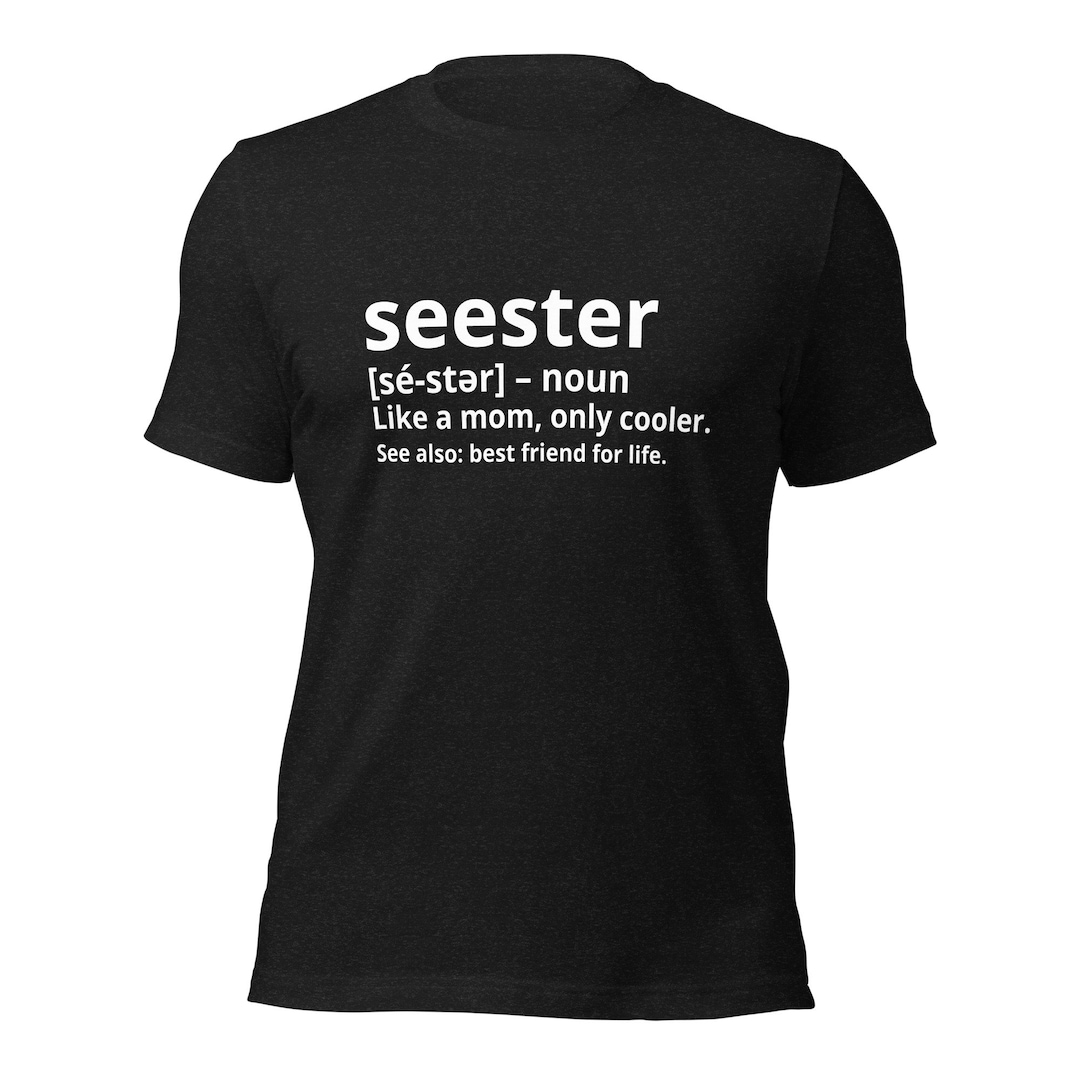 Seester Definition T-shirt - Etsy