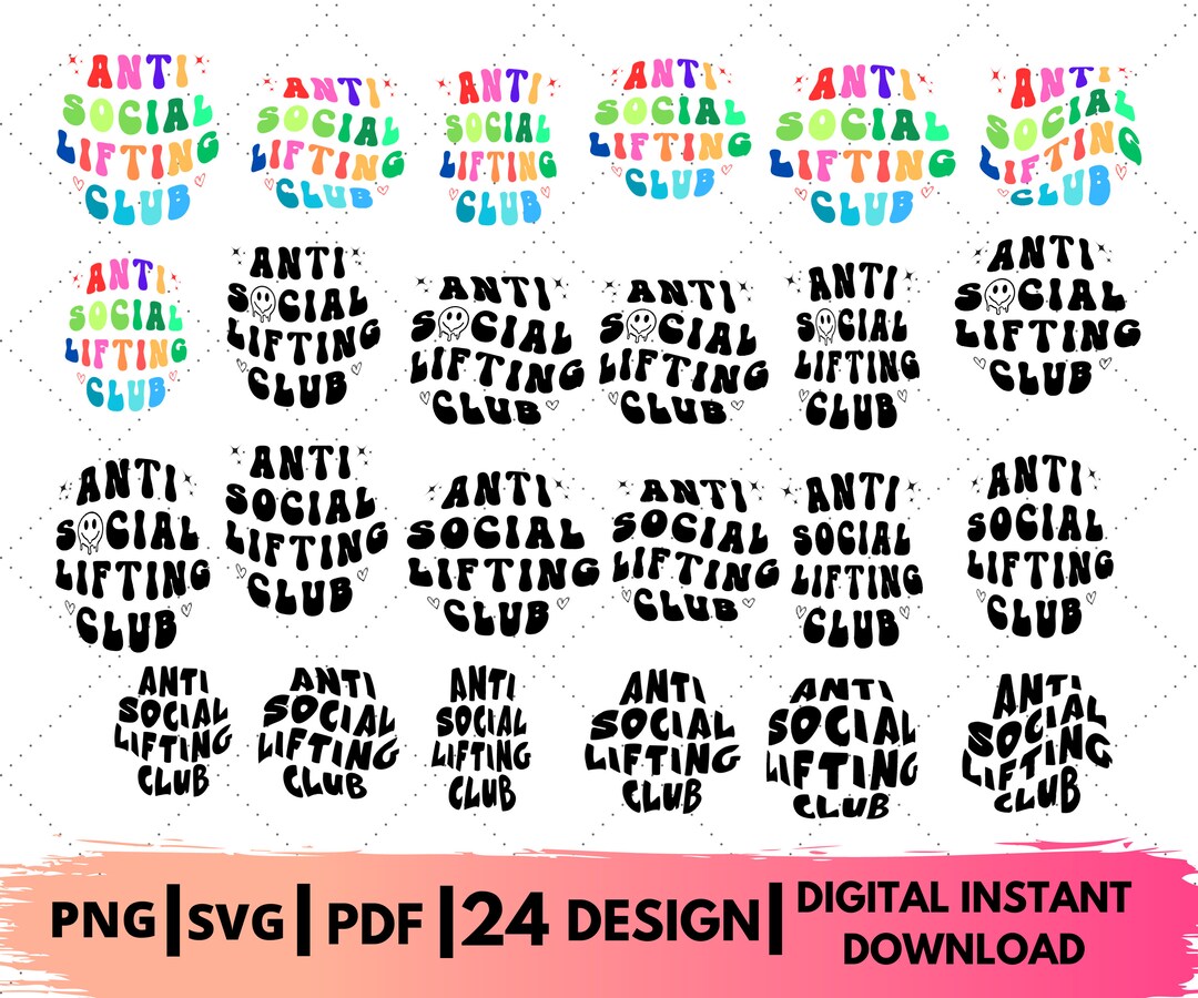 Anti Social Lifting Club Svg | Anti Social Lifting Club Png | Anti ...
