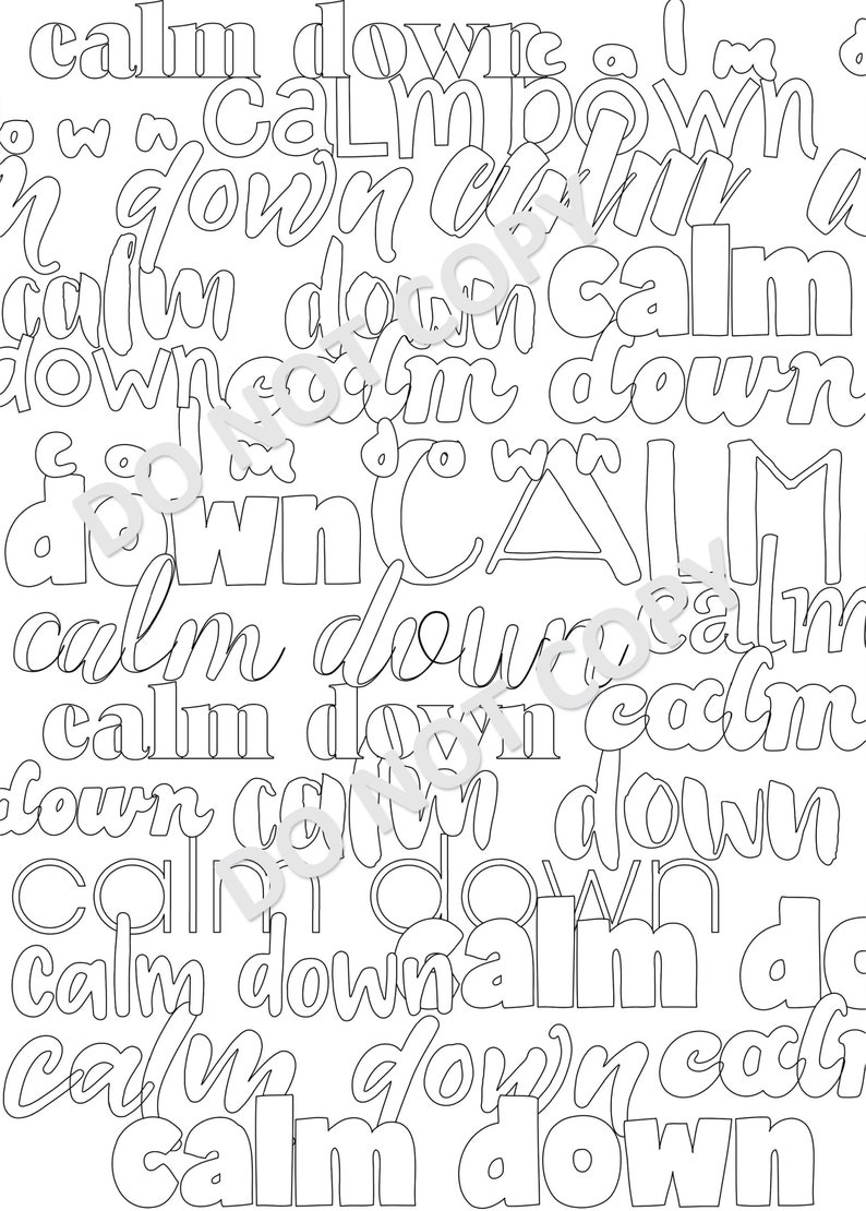 Calm Down Coloring Page - Perfect for All Ages , School, Relaxation and ...