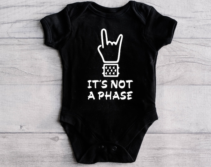 It's Not A Phase Baby Bodysuit Emo Baby Bodysuit Rock on Bodysuit Baby ...