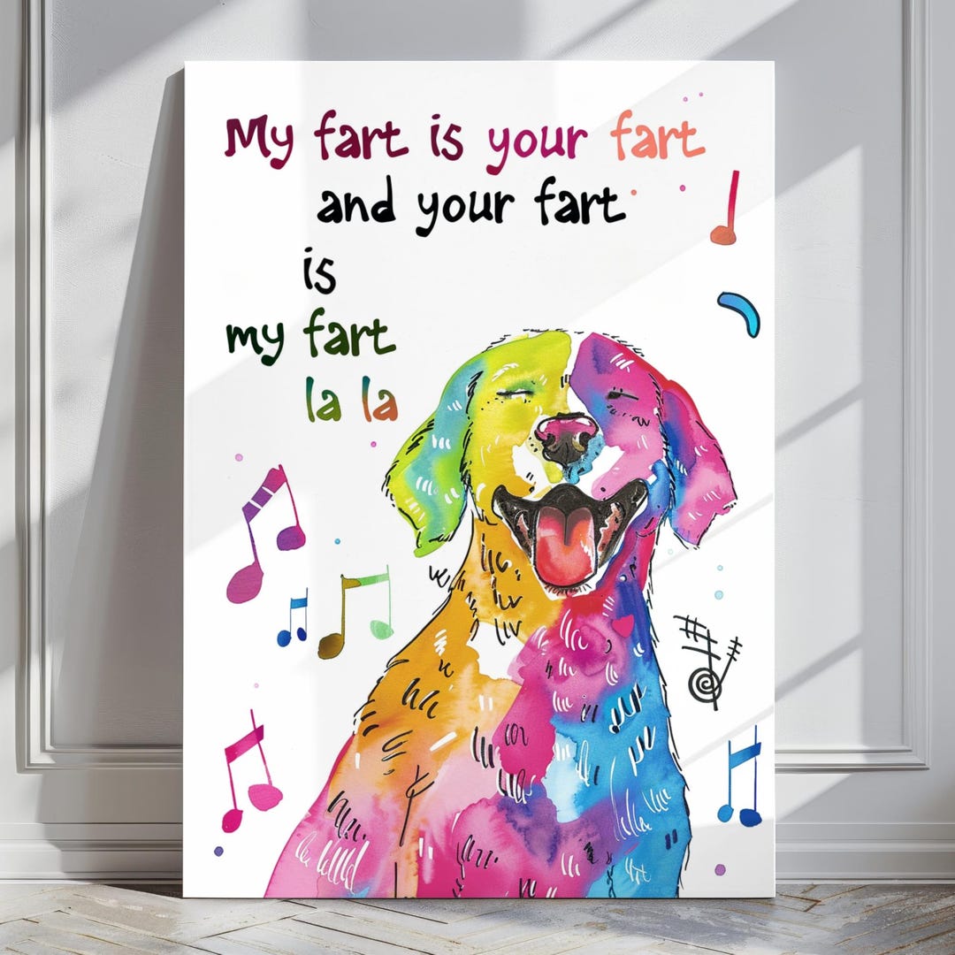 My Fart is Your Fart LA LA LA Art Poster, Poster, Room Decor, Funny ...