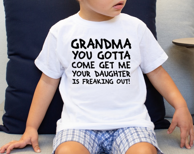 Grandma You Gotta Come Get Me Your Daughter is Freaking Out, Grandma ...